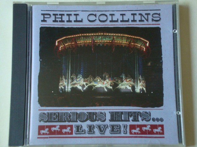 Phil Collins - Serious Hits...Live!