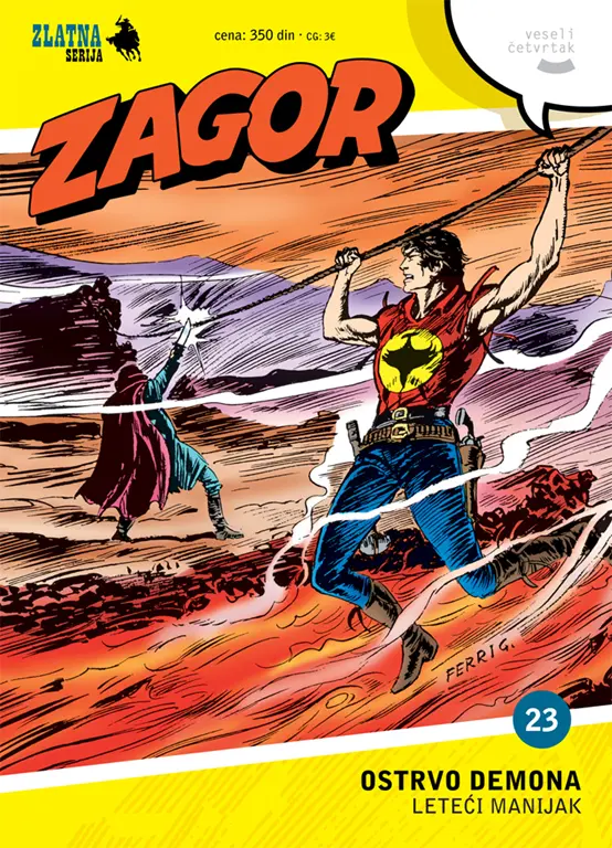 Veseli Četvrtak Zlatna serija 23 - Zagor, Ostrvo demona / Leteći manijak (korica A)