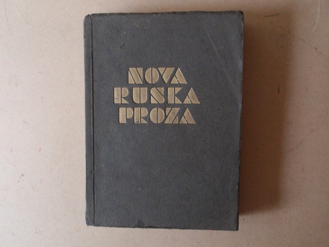 NOVA RUSKA PROZA