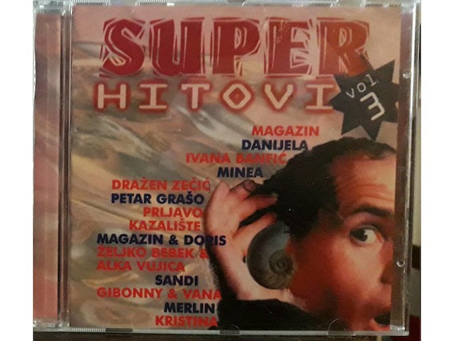 CD: RAZNI IZVOĐAČI - SUPER HITOVI VOL 3