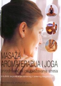 Masaža, aromaterapija i joga