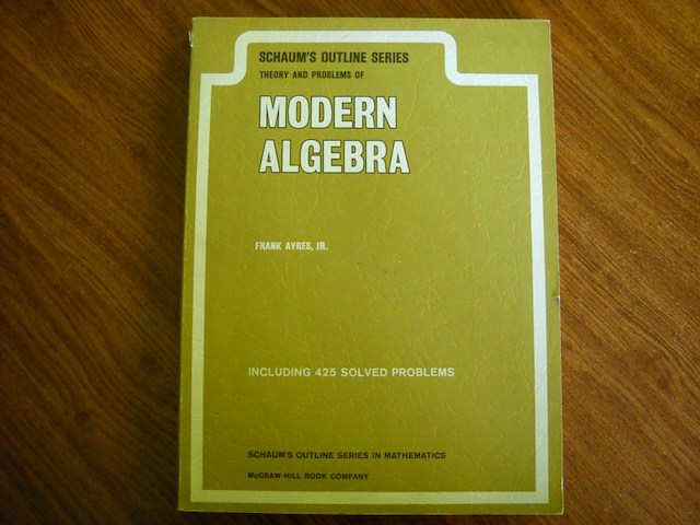 MODERN ALGEBRA   SCHAUM,S SERIES