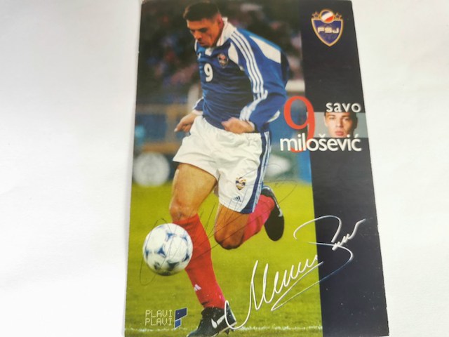Savo Milosevic - FSJ Plavi plavi, sa potpisom