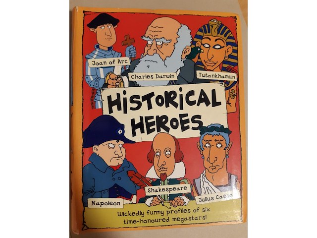 Historical Heroes - Gowar, Hamley, Oliver, Parker