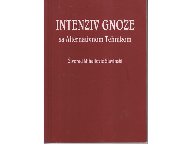 Slavinski / INTENZIV GNOZE - perfektttttttttttttt