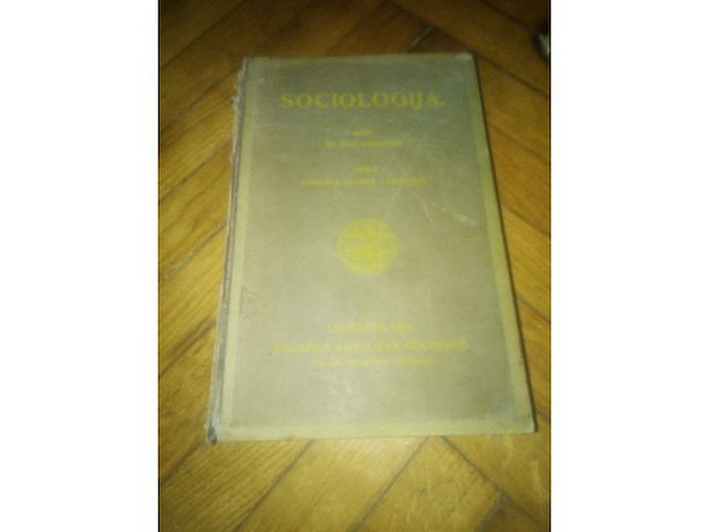 Dr. Aleš Ušeničnik, Sociologija, 1910.   I. izd.