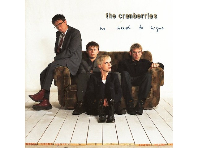 Cranberries ‎– No Need To Argue