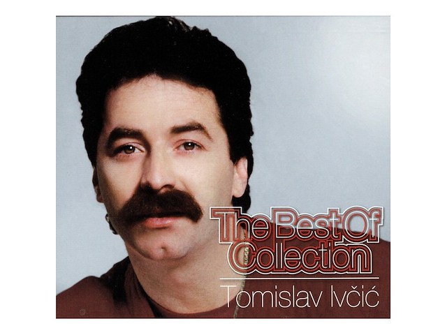 Tomislav Ivčić ‎– The Best Of Collection