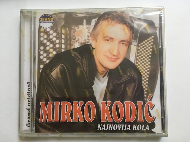 Mirko Kodić ‎– Najnovija Kola