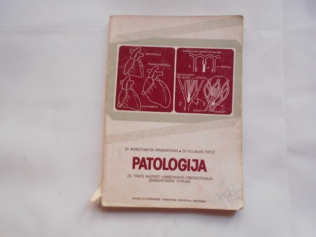 Patologija za 3.r uo zdravstvene struke,K.Brankovan