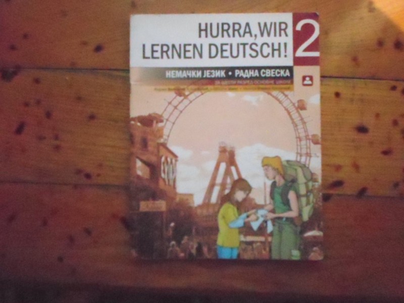 ILDIKO VRAČARIĆ-HURRA WIR 2 NEMAČ.JEZIK ZA 6 RAD.SVES