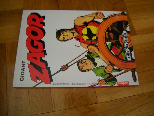 ZAGOR GIGANT 1 - AMERIČKA ODISEJA