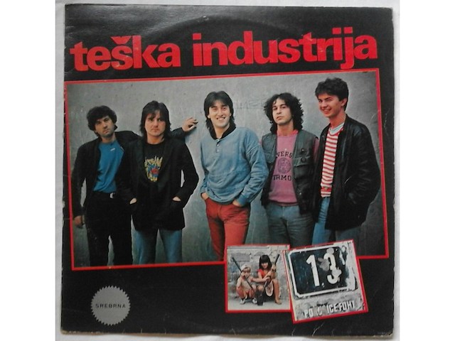 TESKA  INDUSTRIJA  -  PONOVO  SA  VAMA