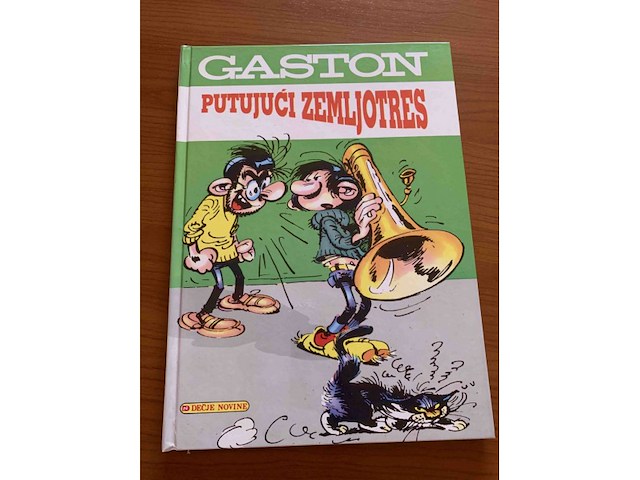 Gaston 6 - Putujući zemljotres