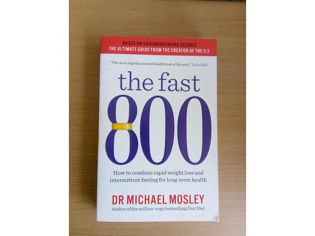 Dr Michael Mosley - The Fast 800