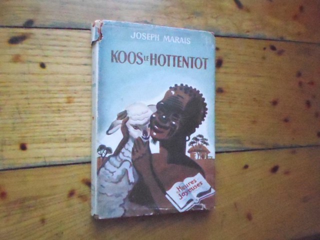 JOSEPH MARAIS - KOOS LE HOTTENTOT