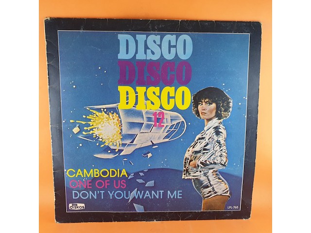 Unknown Artist ‎– Disco Disco Disco 12 , LP