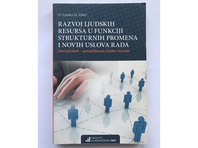 RAZVOJ LJUDSKIH RESURSA U FUNKCIJI STRUKTURNIH PROMENA