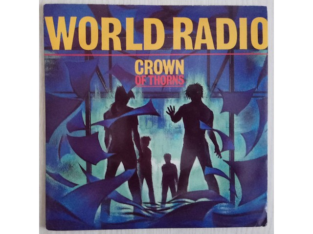 Crown Of Thorns ‎– World Radio