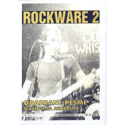 Rockware 2 - Odabrane pesme i tekstovi sa akordima