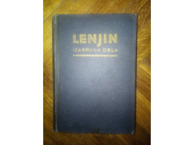 Lenjin, Izabrana dela,III, Moskva Lenjingrad 1934.