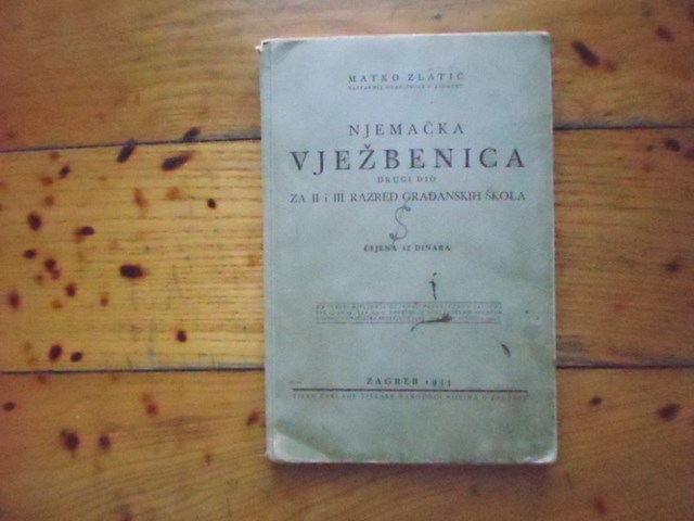 MATKO ZLATIĆ-NJEMAČKA VJEŽBENICA DRUGI DIO ZA II I III