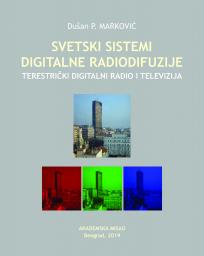 Svetski sistemi digitalne radiodifuzije - terestrički digitalni radio i televizija