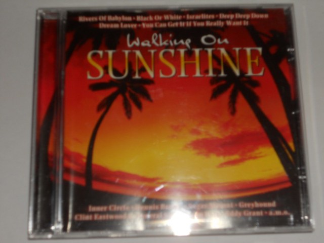 walking on sunshine