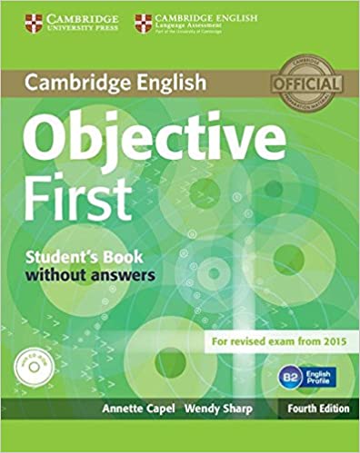 Cambridge English, Objective First, Student’s book without answers, B2 profile