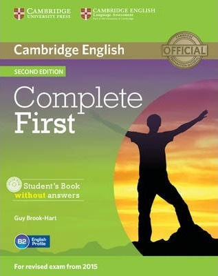 Complete First certificate, Student’s Book without answers
