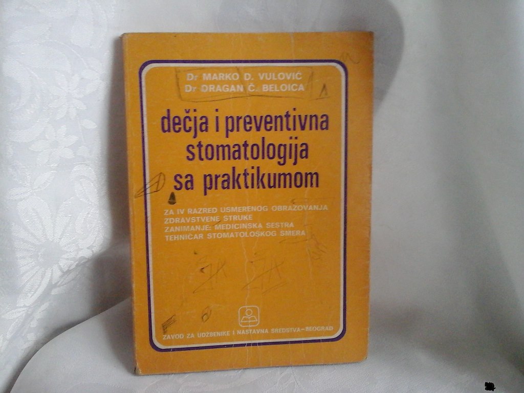 Dečja i preventivna stomatologija sa praktikumom