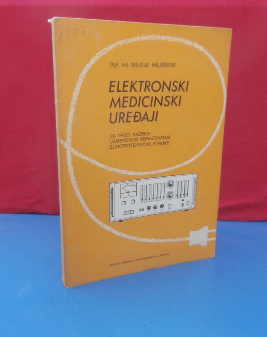 Elektronski medicinski uređaji – za treći razred usmerenog obrazovanja elektrotehničke struke