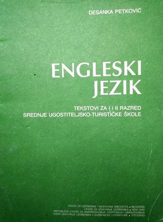 Engleski jezik – tekstovi za I i II razred srednje ugostiteljsko-turističke škole