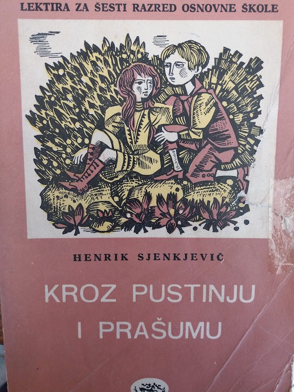 Kroz pustinju i prašumu