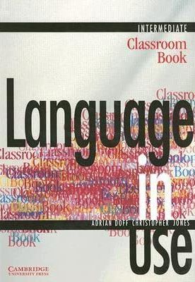 Language in use, intermediate classroom book