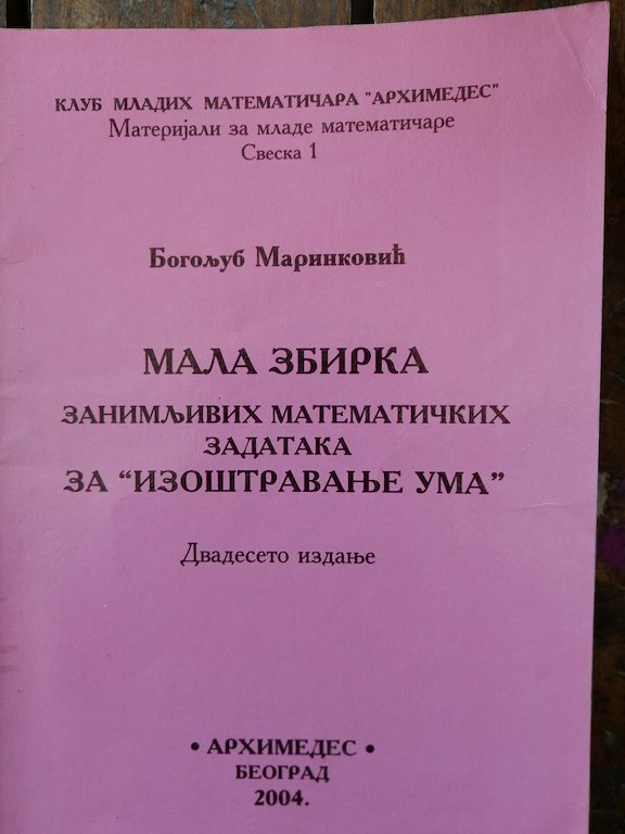 Mala zbirka zanimljivih matematičkih zadataka za izoštravanje uma