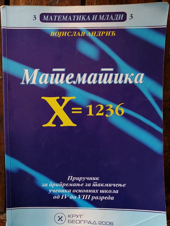 Matematika priručnik za pripremanje za takmičenje učenika osnovnih škola od 4 do 8 razreda