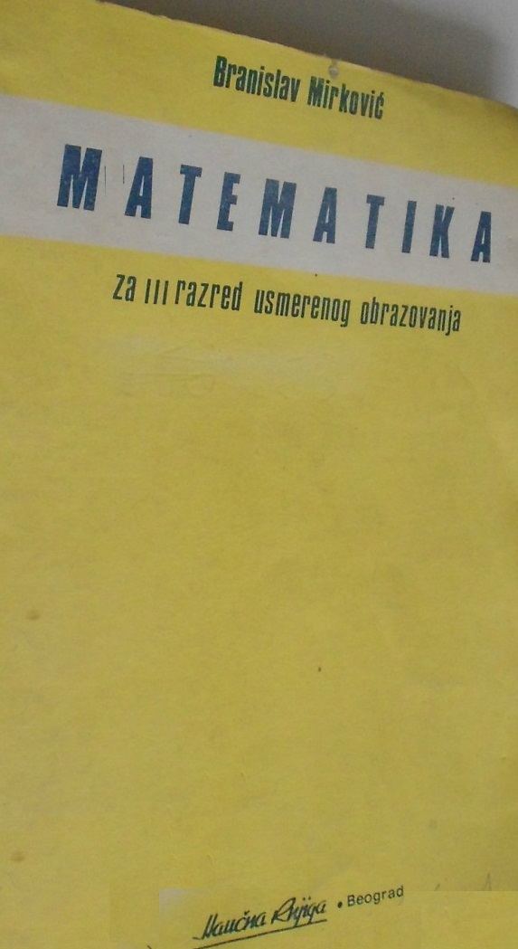 Matematika za 3 razred usmerenog obrazovanja Naučna knjiga