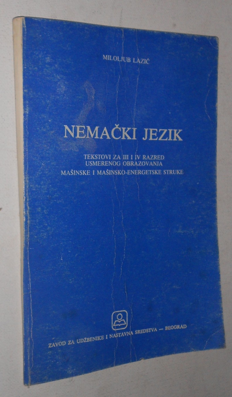 Nemački jezik – tekstovi za III i IV razred mašinske i mašinsko-energetske struke