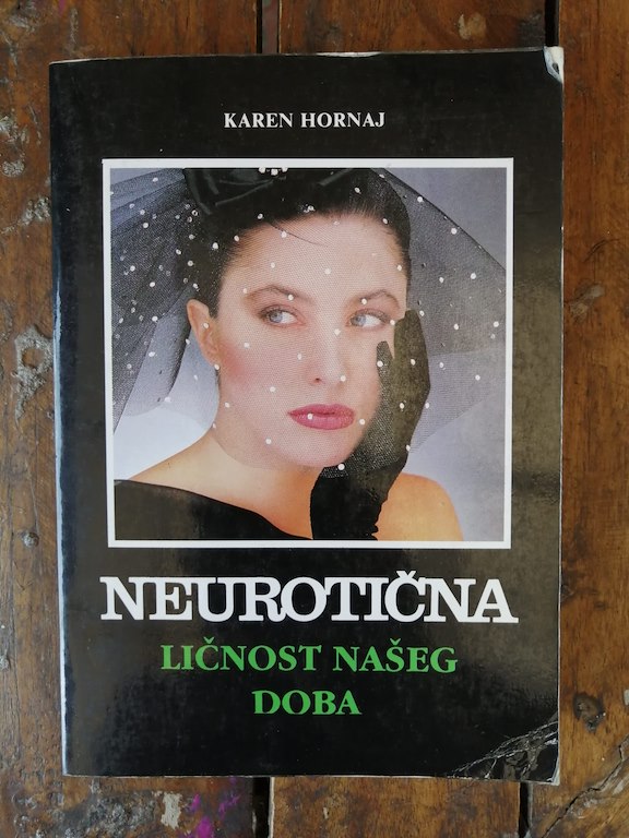 Neurotična ličnost našeg doba