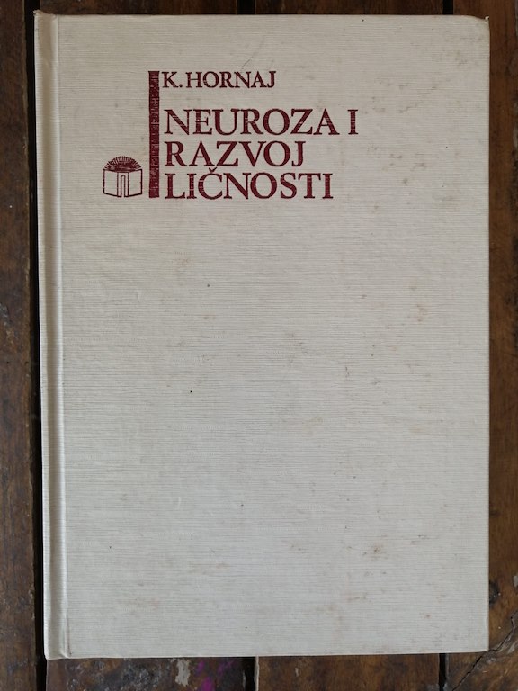 Neuroza i razvoj ličnosti