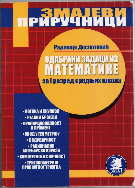 Odabrani zadaci iz matematike za 1 razred srednjih škola Zmaj