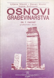 Osnovi građevinarstva za I razred građevinske škole