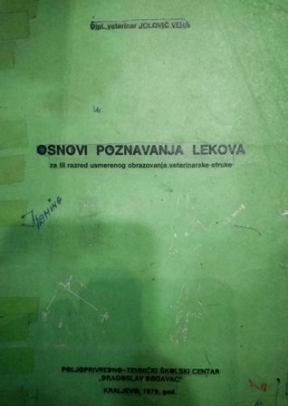 Osnovi poznavanja lekova-za III razred usmerenog obrazovanja veterinarske struke