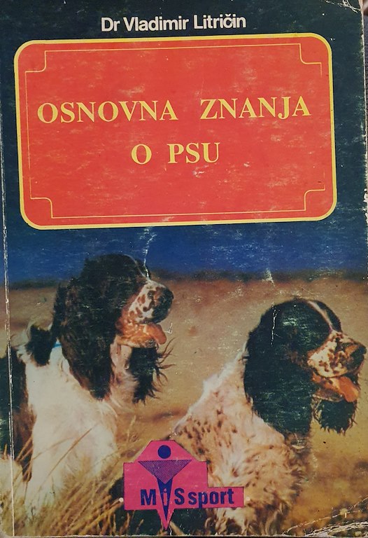 Osnovna znanja o psu