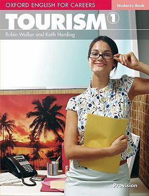 Oxford English for careers – Tourism 1, Student’s book