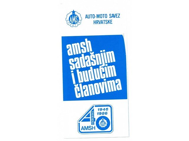 Prospekt Brošura AMS Auto Moto Savez Hrvatske 1986.