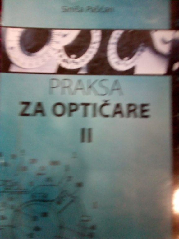 Praksa za optičare II