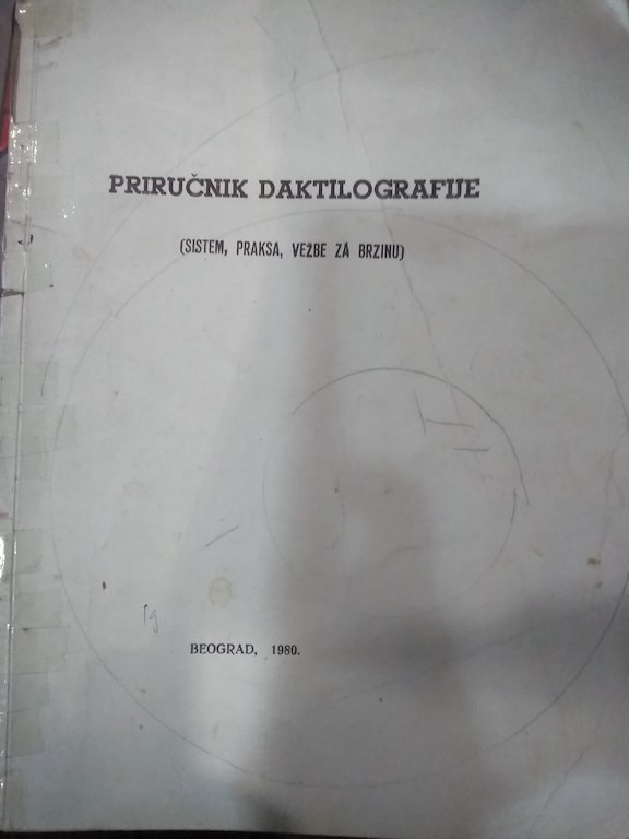 Priručnik daktilografije – sistem, praksa, vežbe za brzinu