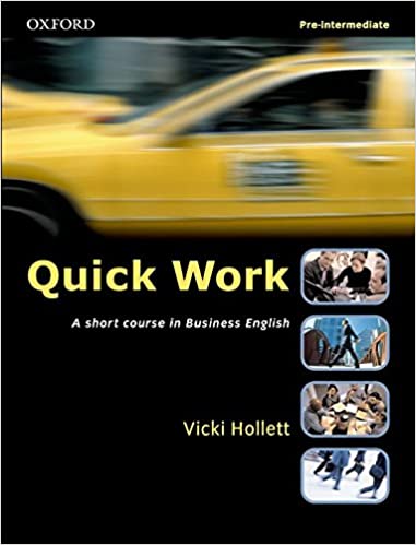 Quick Work, a short course in Business english, Pre-intermediate